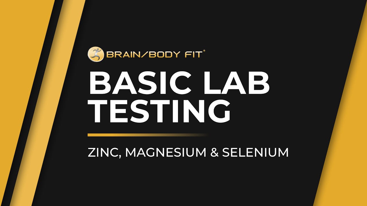 Basic Lab Testing Part 4 - Zinc, Magnesium & Selenium - Basic Lab ...