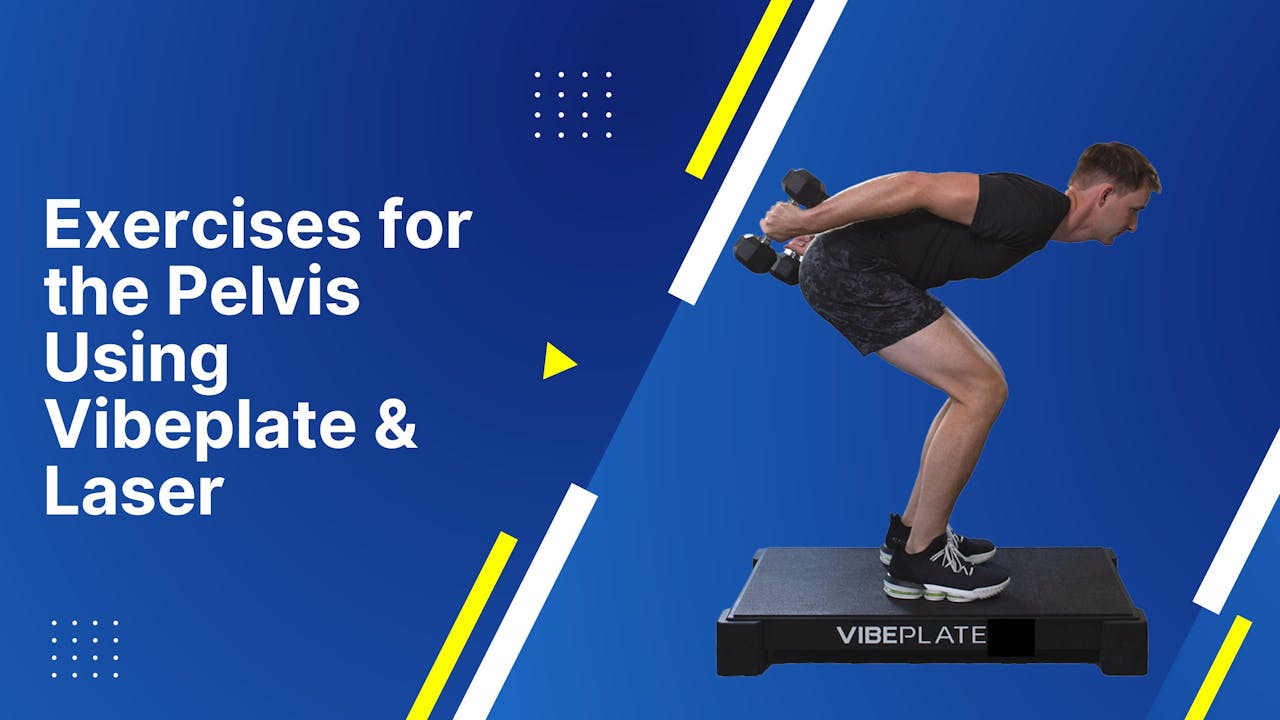 Clinical Exercise Program Featuring VibePlate and Erchonia Laser - Performancepractic TV