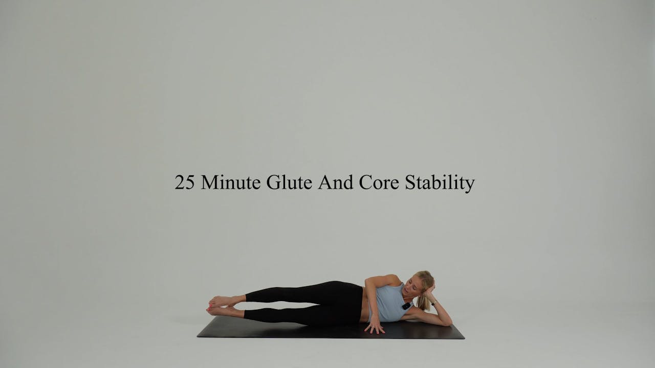 25 minute glute and core stability - Pilates By Bryony