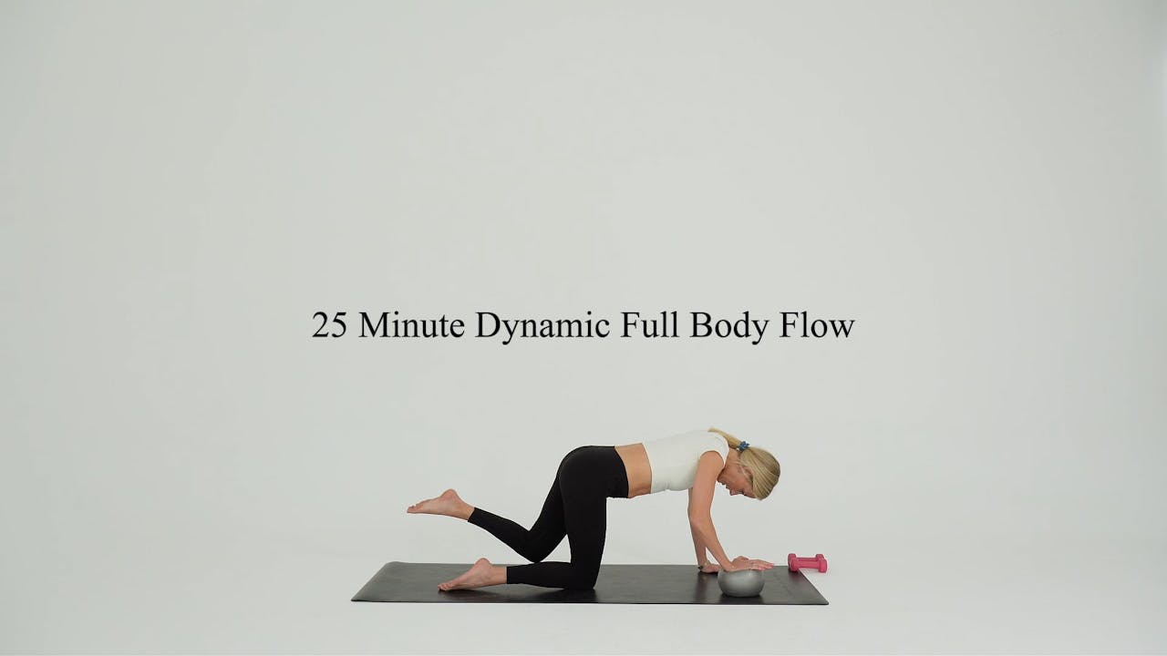 25 minute dynamic full body flow using the ball and handweights ...