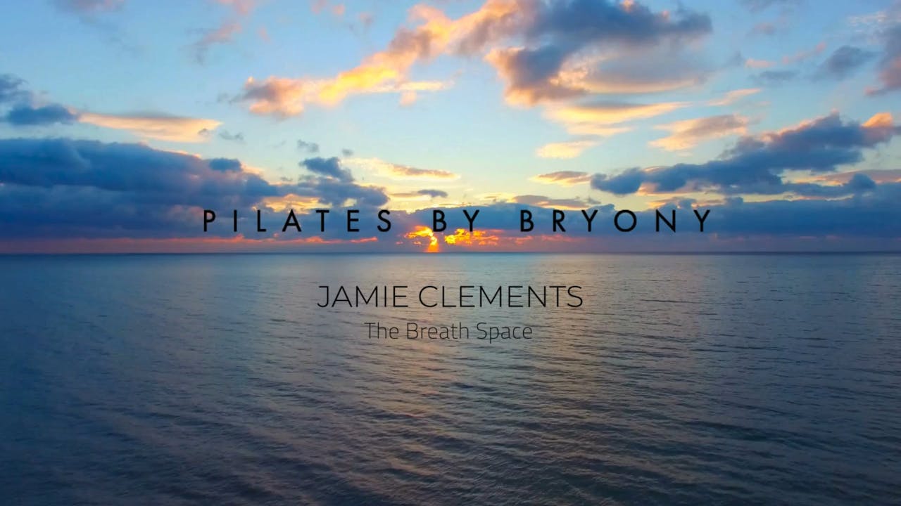 10 minute stress reset with Jamie Clements - Pilates By Bryony