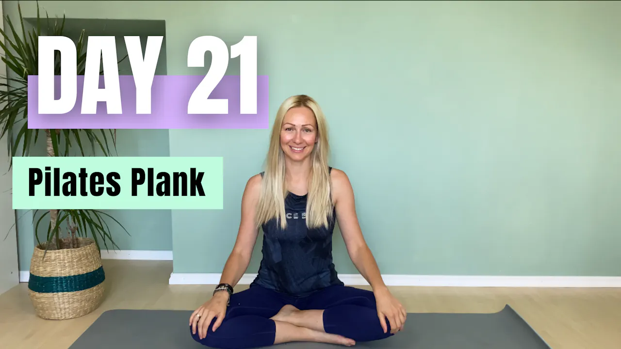 DAY 21_Pilates PLANK Challenge - 6 WEEK TRANSFORMATION - PILATESNESS