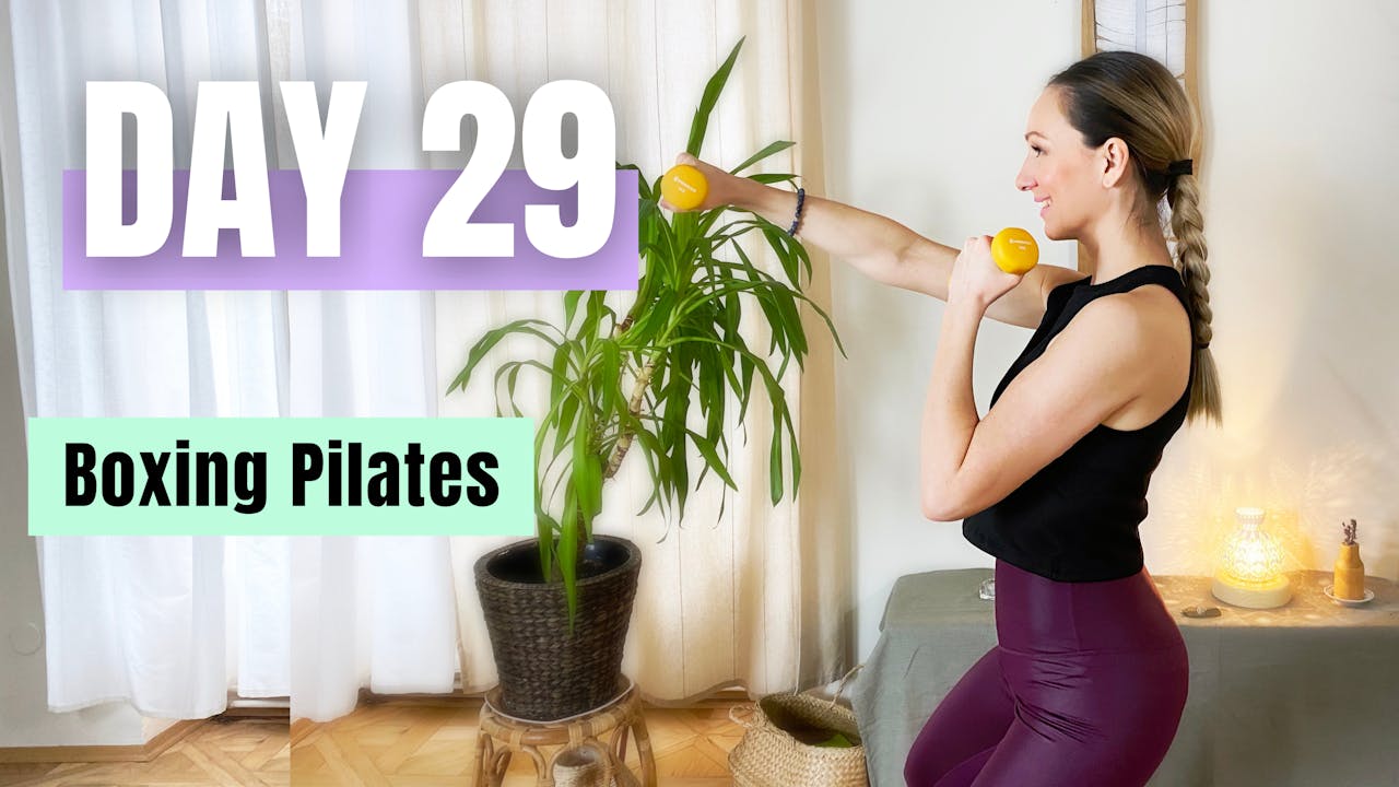 DAY 29_Pilates Boxing Workout - 6 WEEK TRANSFORMATION - PILATESNESS