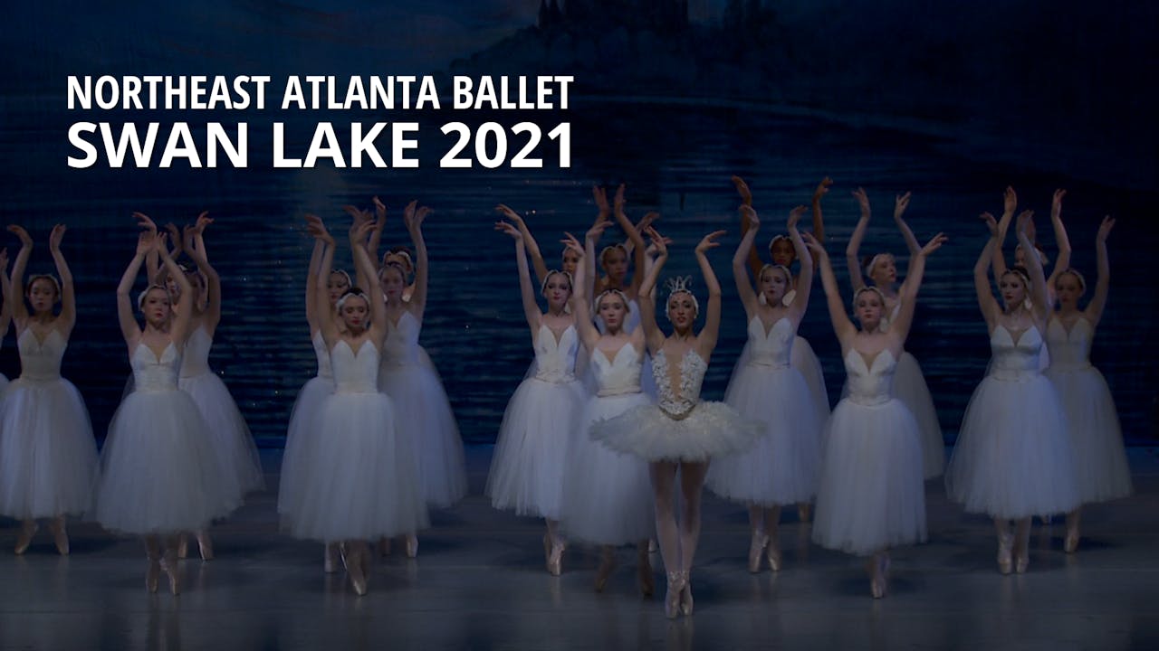 Northeast Atlanta Ballet: Swan Lake LIVE! Sat 03/13/2021 2:00 PM - Pointe Video