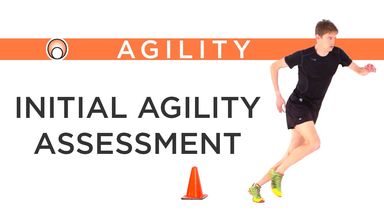 Initial Agility Assessment - Pose Method