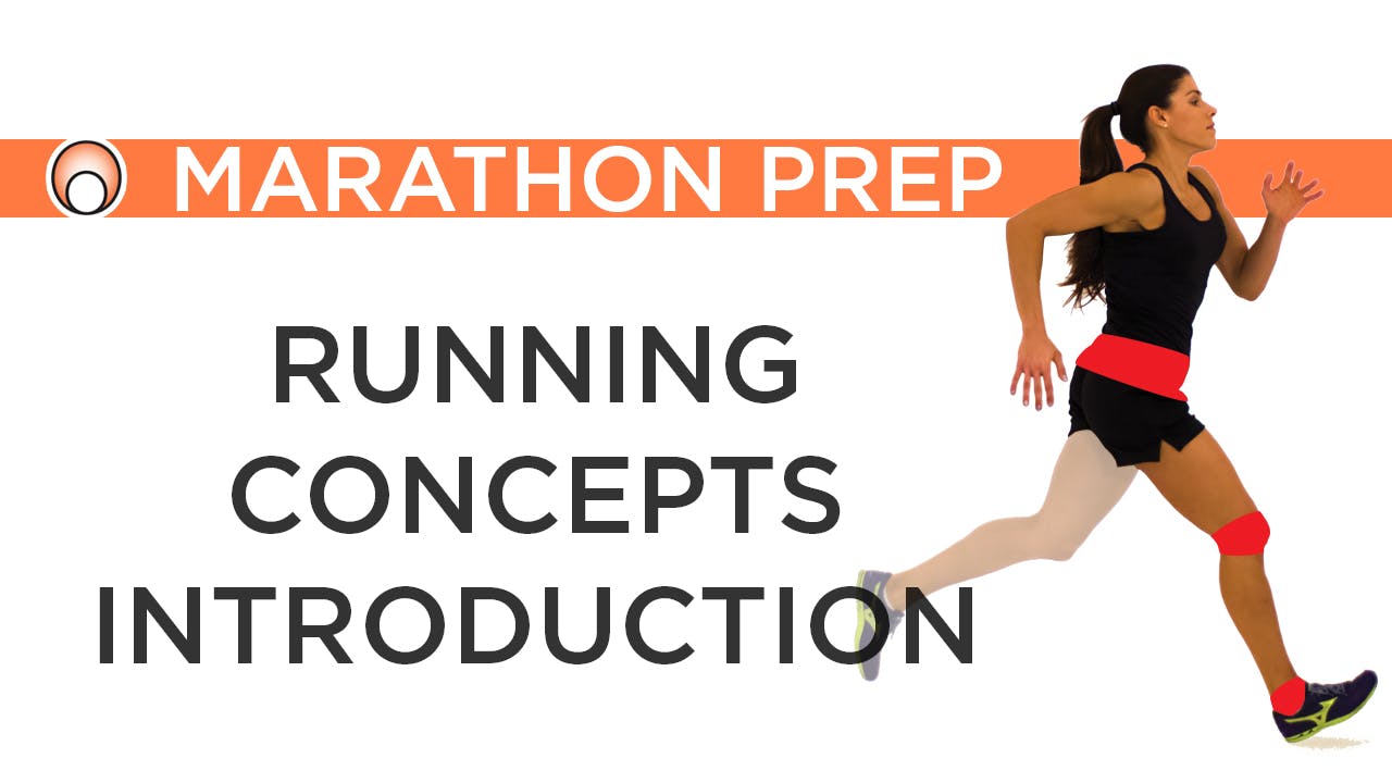 Running Concepts Introduction - Marathon Prep - Week 1 - Pose Method