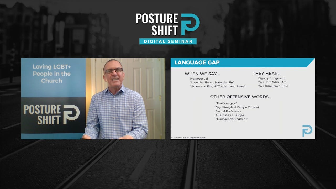 6) Thinking Like Missionaries | LGBT+ Language - Posture Shift Digital Seminar