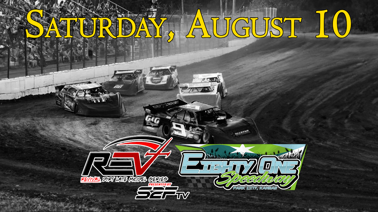 8.10 Revival Dirt Late Models at Eighty One Speedway - Start2Finish TV