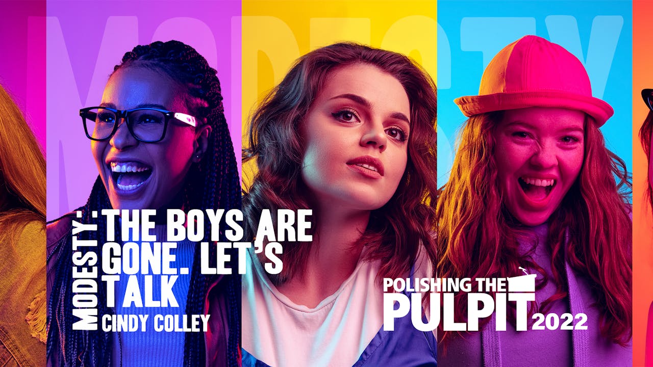 Modesty: The Boys Are Gone. Let’s Talk. | Cindy Colley - Teen Girls ...