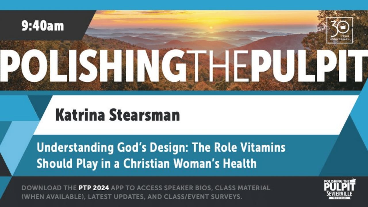 The Role Vitamins Should Play in a Christian Woman's Health | Katrina ...