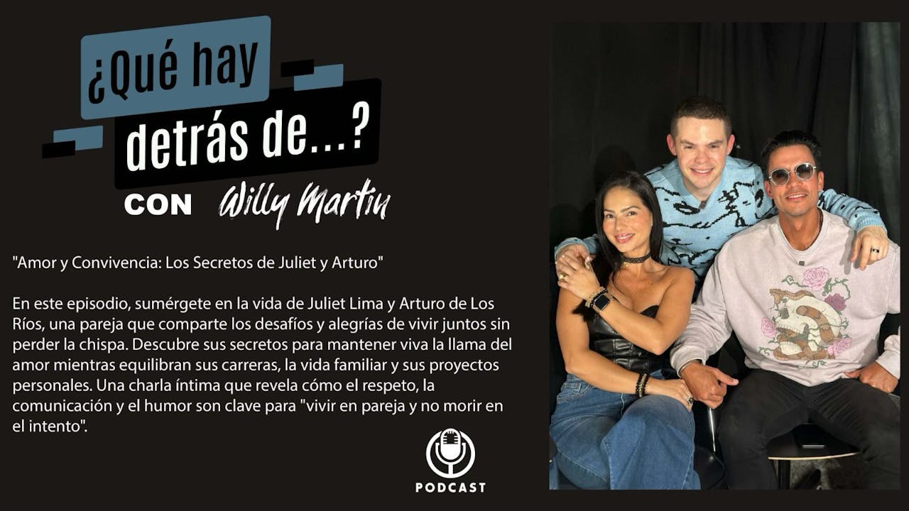 ¿Qué Hay Detrás De...? Episodio 23. Con Juliet y Arturo. - POPVISION