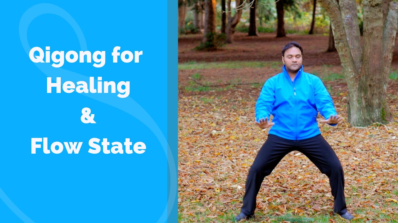 Qigong for Healing and Flow State (22 mins) - Qi Gong for Vitality
