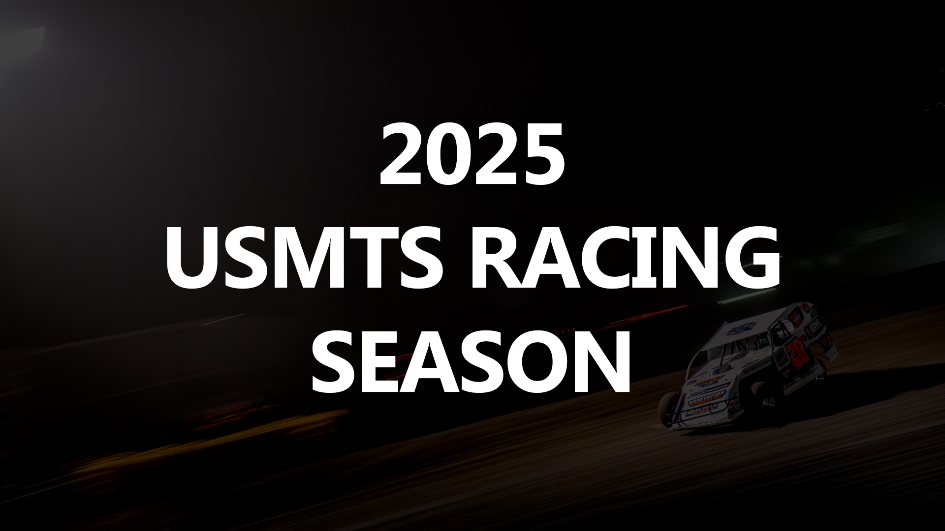 2025 USMTS Racing Season - RacinDirt | USMTS, Dirt Modifieds & Live ...