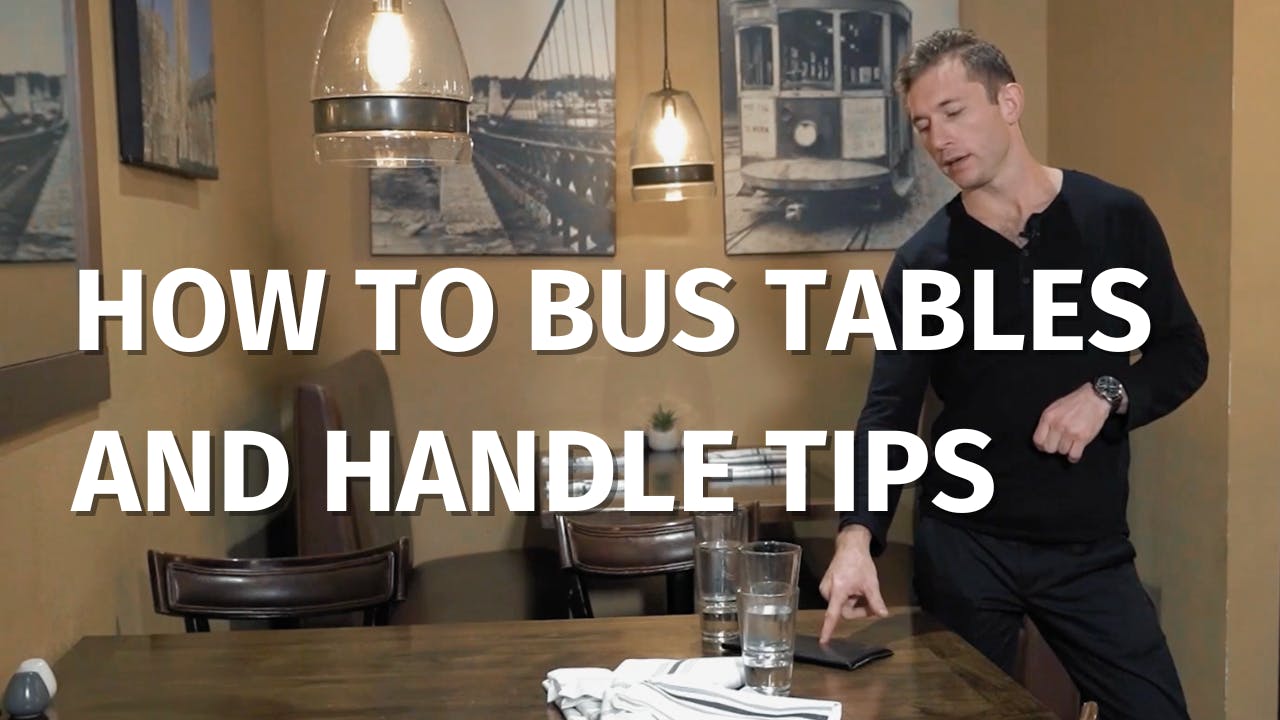 How to Bus Tables and Think about Your Tips - REAL SERVER TRAINING