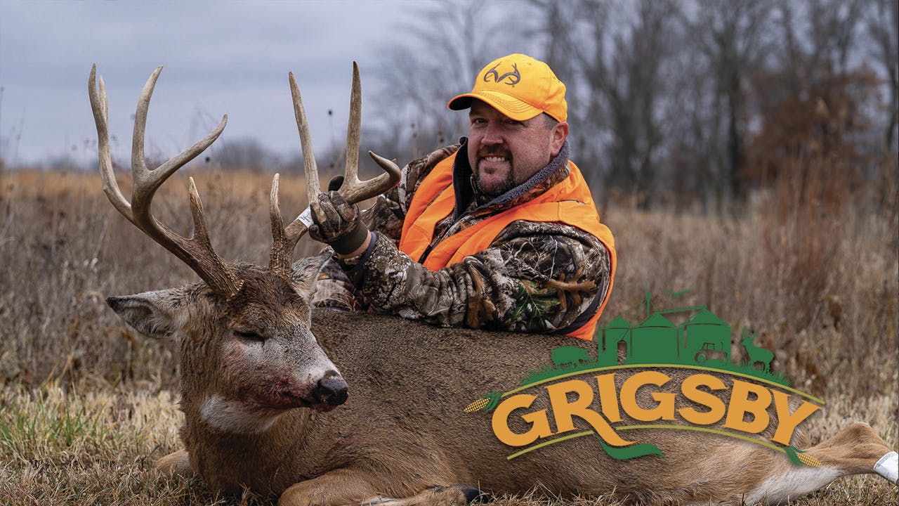 A Big Grigsby Buck | When a Great Deer Hunting Plan Comes Together ...