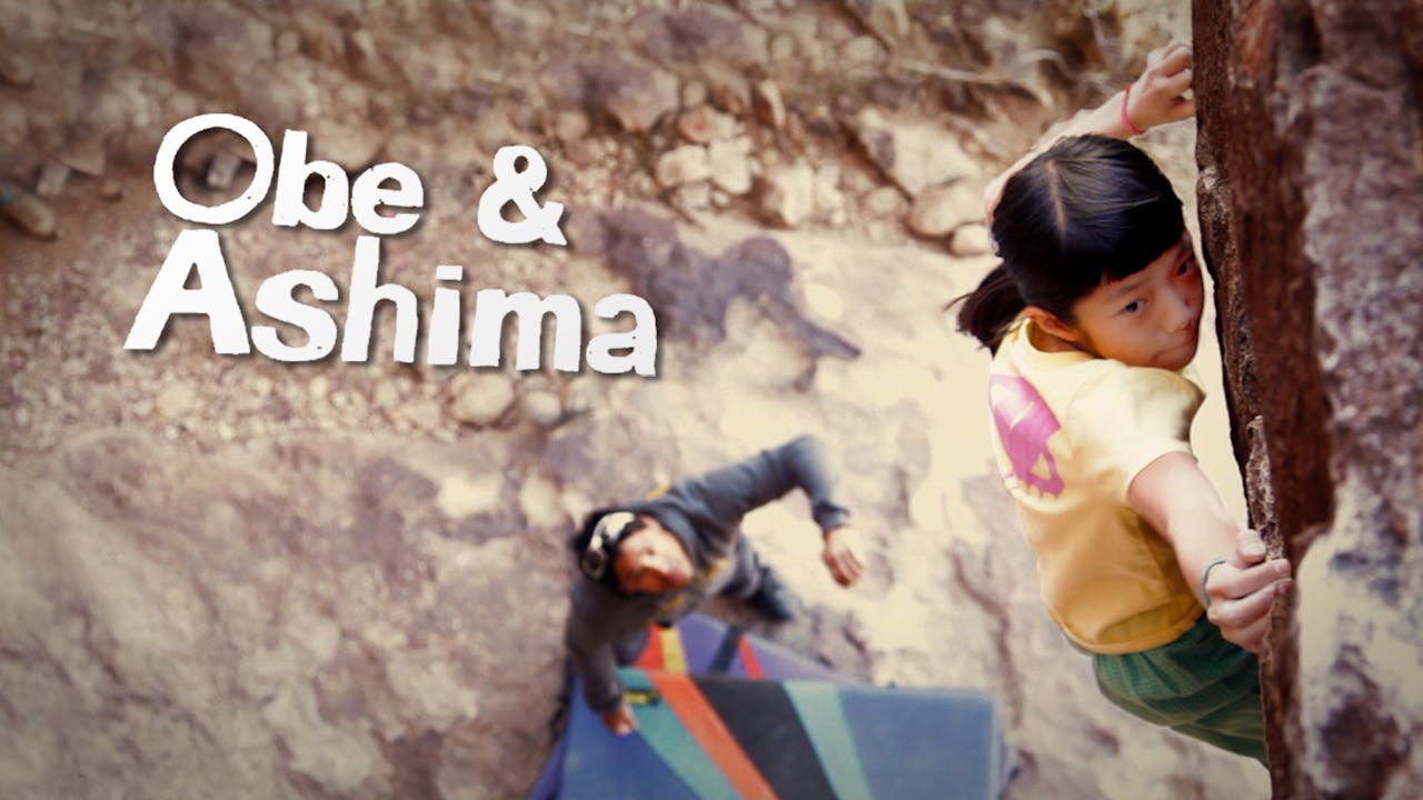 Origins: Obe & Ashima - Reel Rock Unlimited