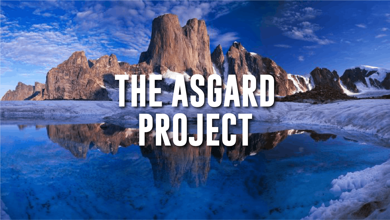 The Asgard Project - Reel Rock Unlimited