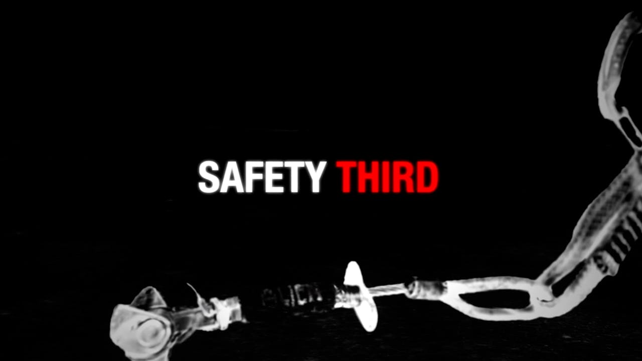 Safety Third - Reel Rock Unlimited