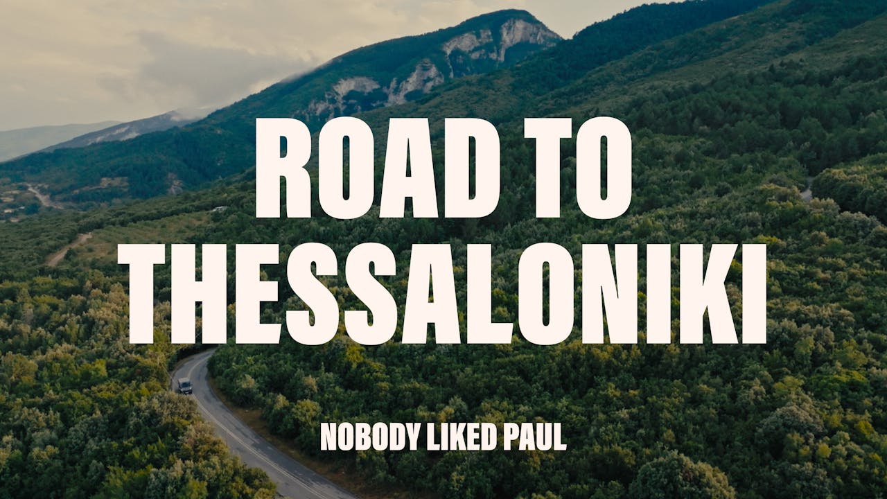 2 - Road to Thessaloniki - Nobody Liked Paul - QAVA