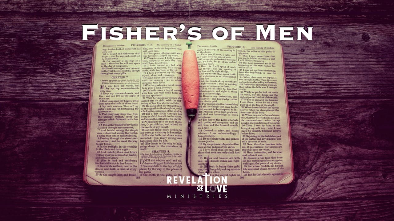 01 Fishers of Men - revlove.tv