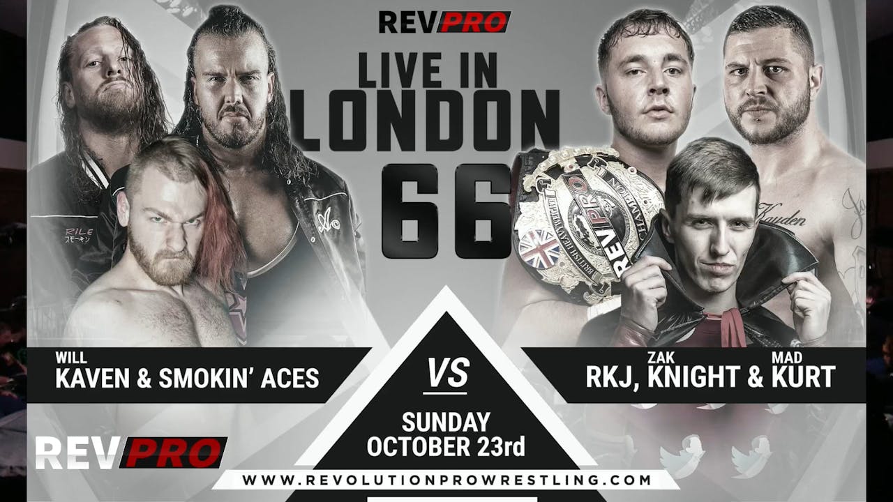 RevPro Live In London 66 Live Stream - Part 2 - RevPro OnDemand