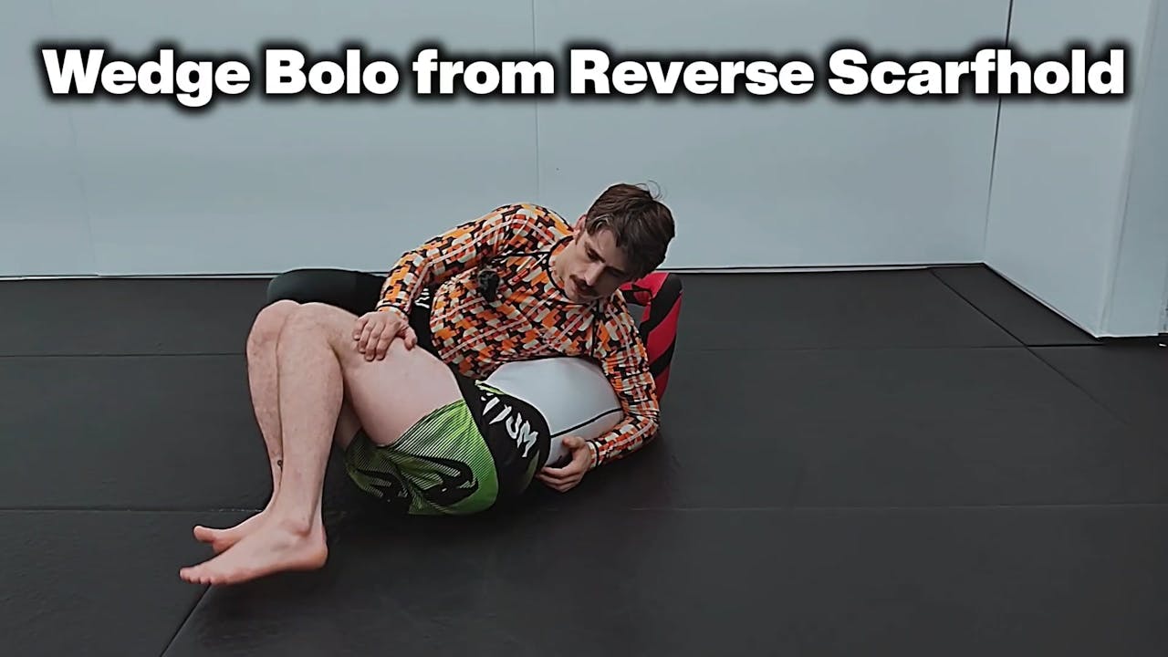 Pins - Back - Wedge Bolo entry from Reverse Scarfhold - BJJ Codex