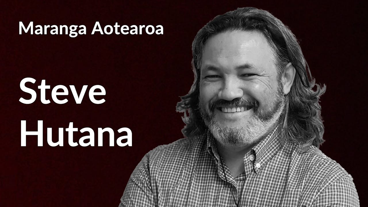 4. Steve Hutana - Key Sessions & Guest Speakers - Maranga Aotearoa ...