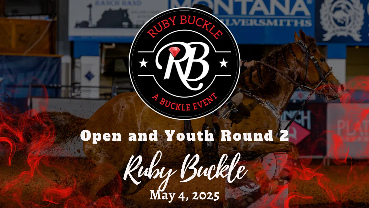 Open and Youth Round 2 | Ruby Buckle Central Barrel Race | May 4, 2025 ...