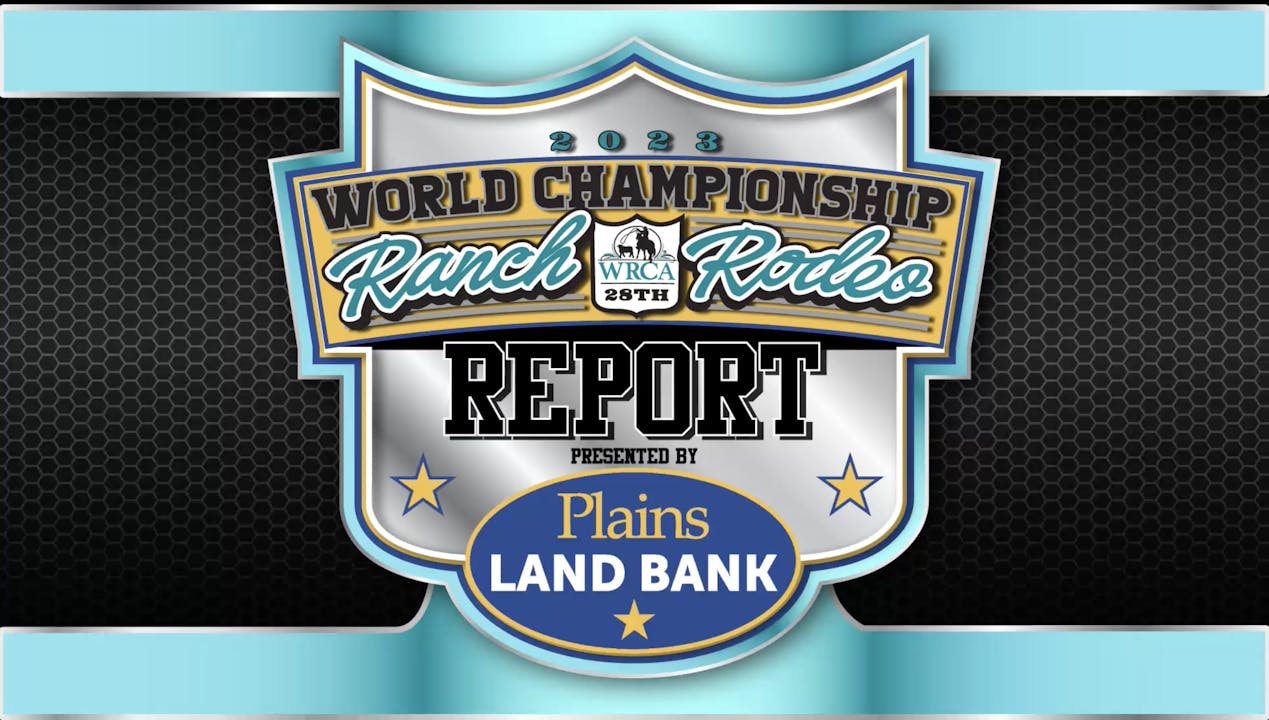 WRCA Ranch Rodeo Report - World Champions Sooner Cattle Company - RIDE TV