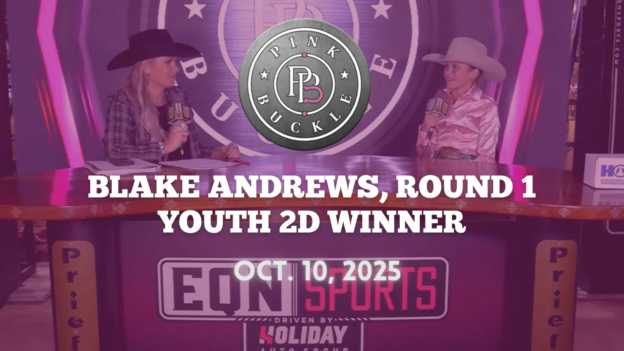 Blake Andrews, Rd. 1 Youth 2D Winner | Pink Buckle | Oct. 10, 2025 ...