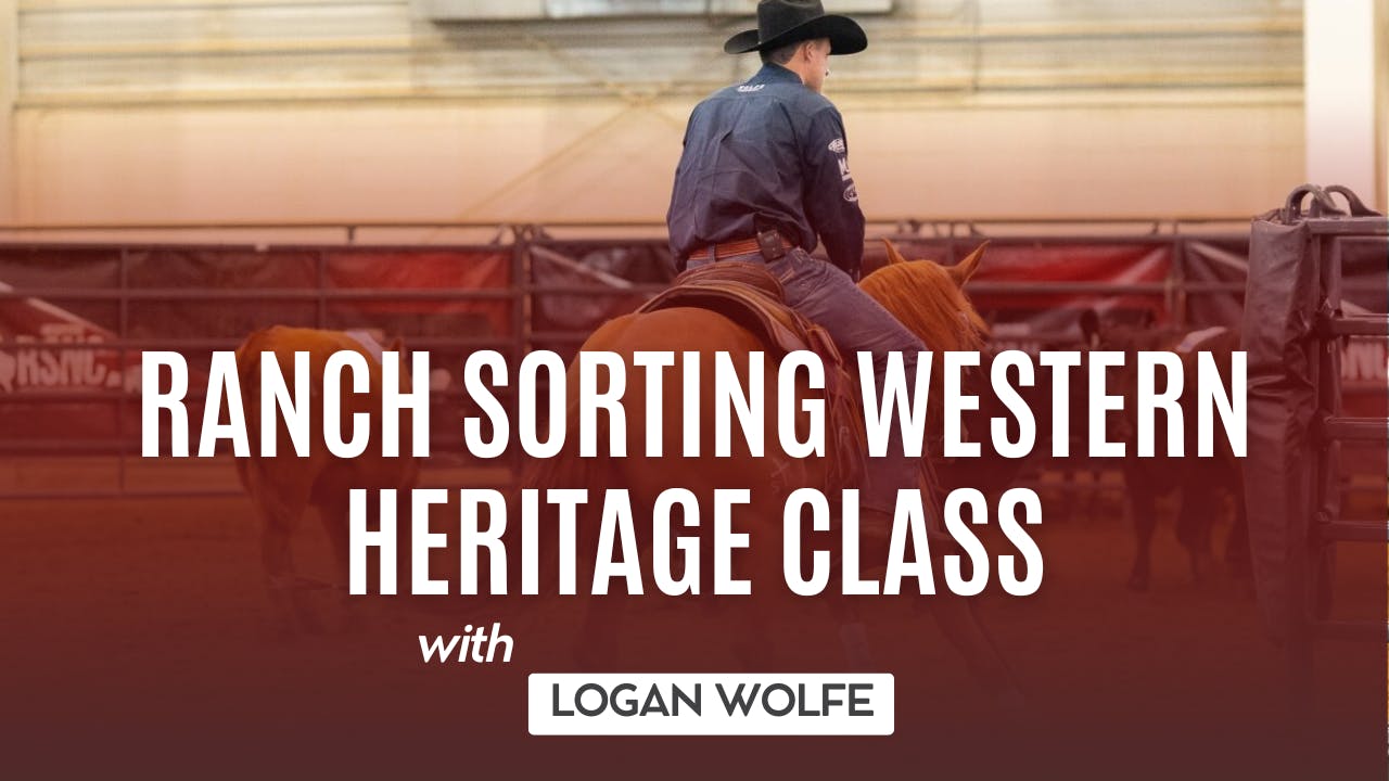 Ranch Sorting Western Heritage Class - RIDE TV