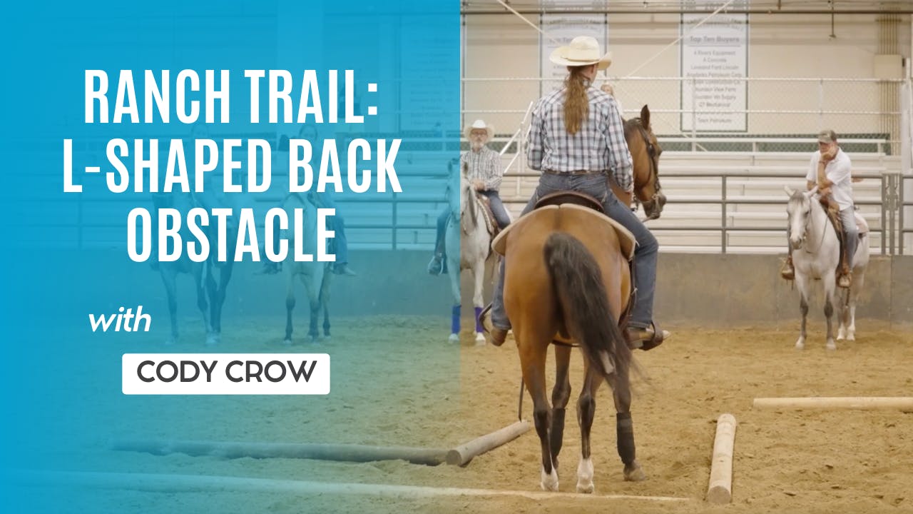 Ranch Trail: L-Shaped Back Obstacle - RIDE TV
