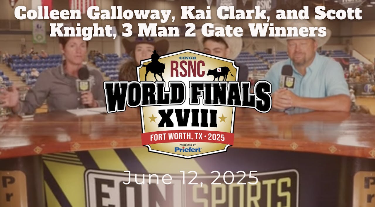 Colleen Galloway, Kai Clark, and Scott Knight, 3M2G Winners | RSNC World Finals - Cinch RSNC ...