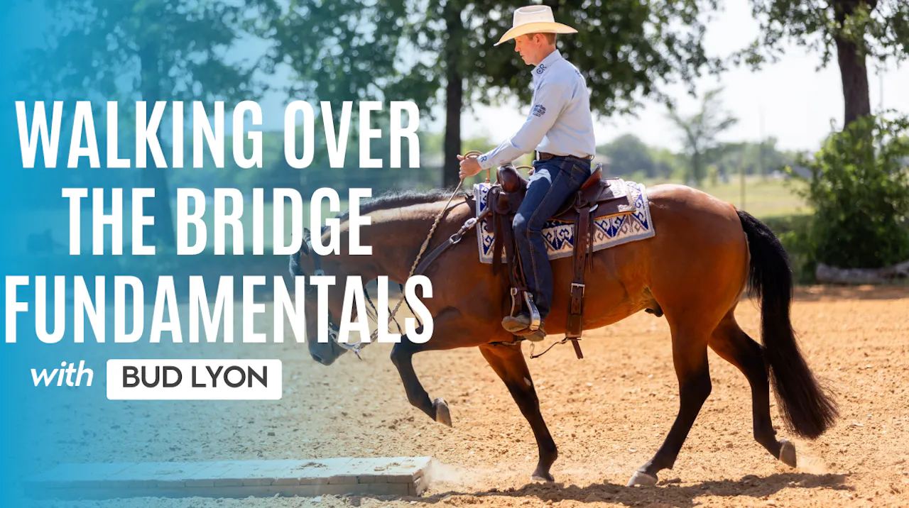 Walking Over The Bridge Fundamentals - Bud Lyon's Ranch Trail ...