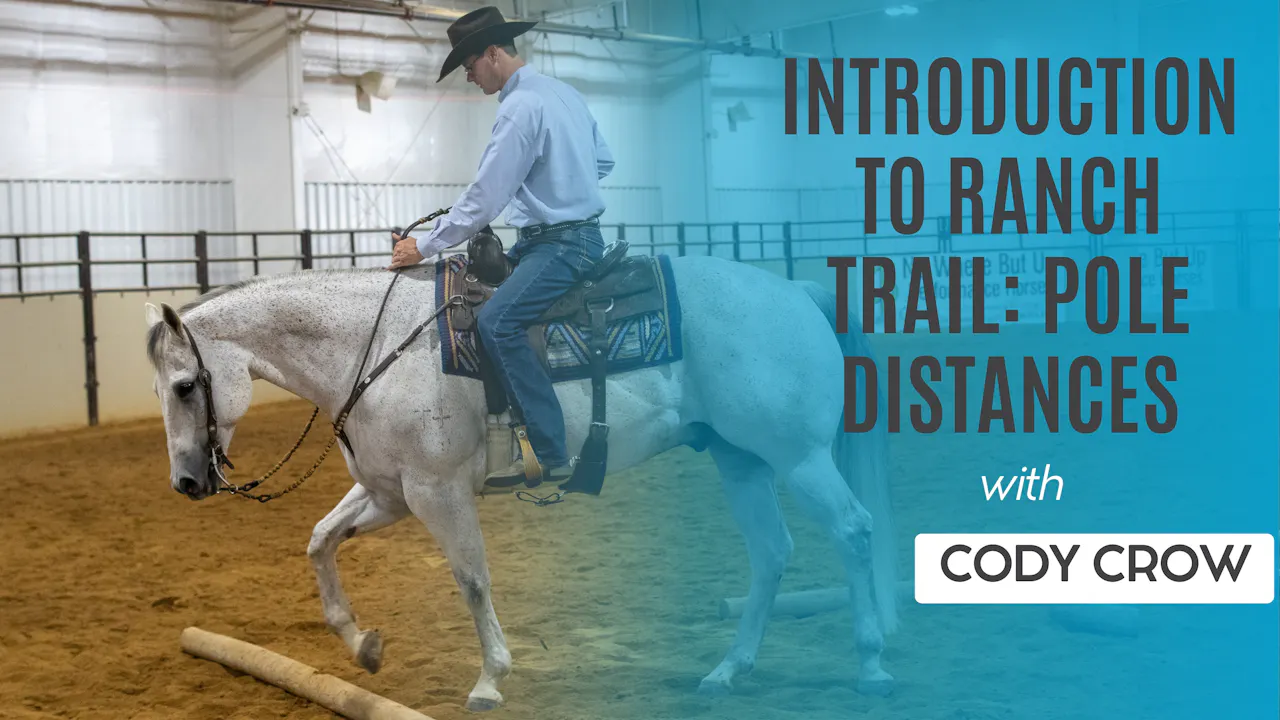 Introduction to Ranch Trail: Pole Distances - RIDE TV