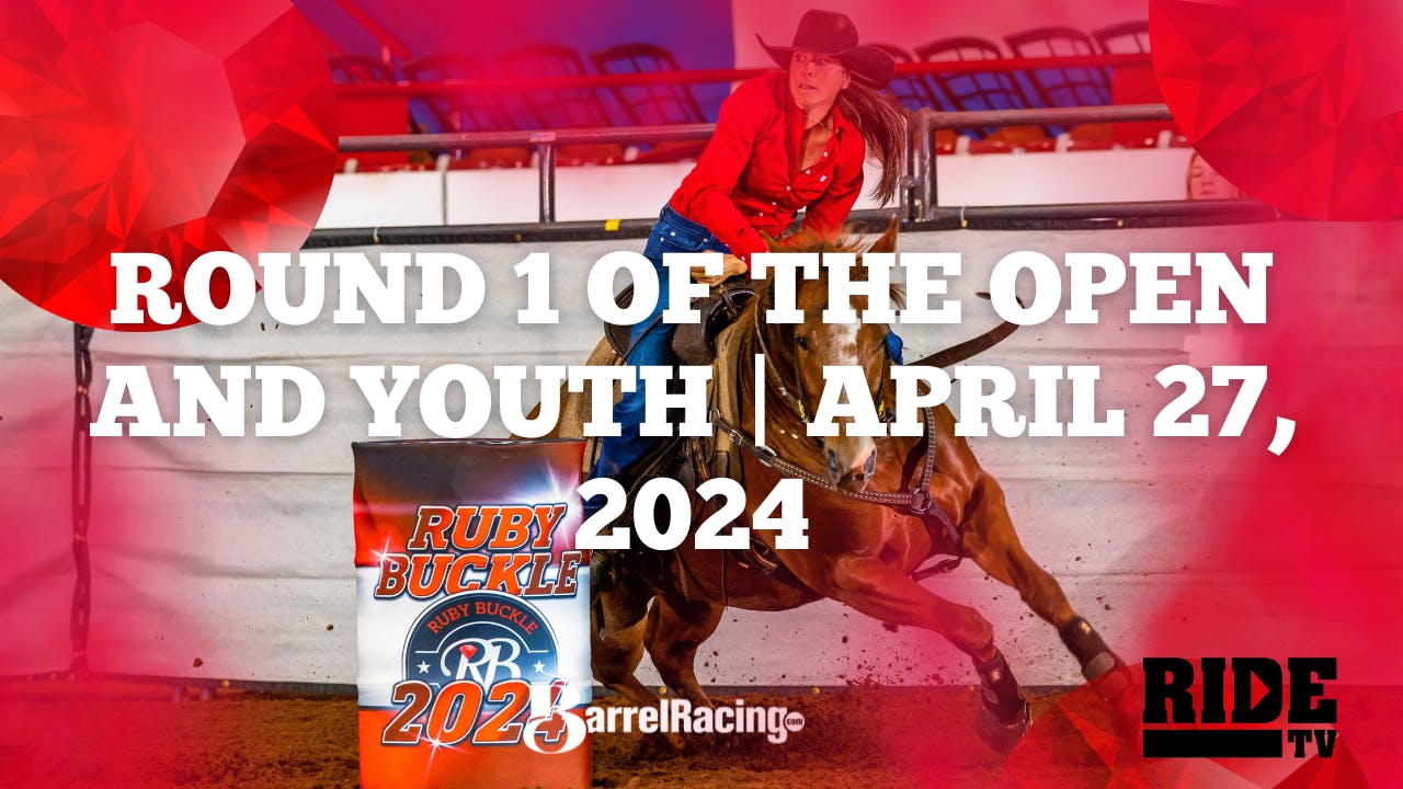 Ruby Buckle Central Barrel Race | Round 1 of the Open and Youth | April ...