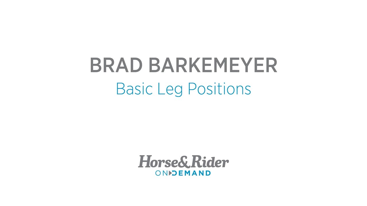 Basic Leg Positions - Horsemanship - RIDE TV