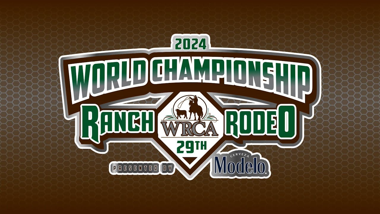 Pre-Show | WRCA World Championship Ranch Rodeo | November 14, 2024 ...