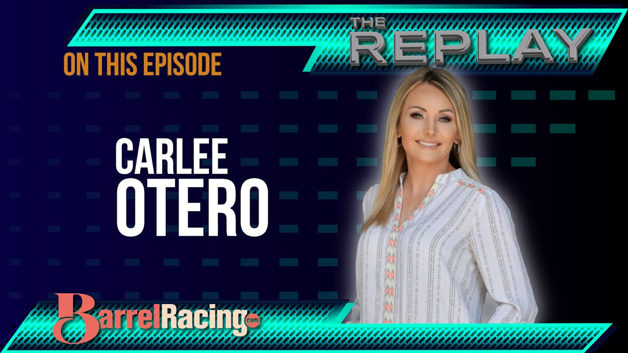 The Replay - Carlee Pierce-Otero Round 9 - RIDE TV