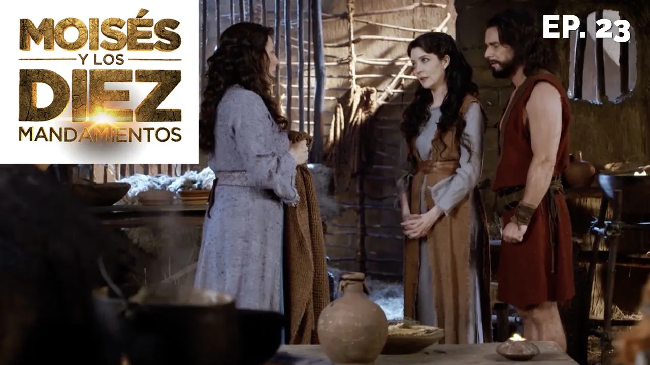 Moisés y los 10 Mandamientos: Capítulo 23 - Moisés y los 10 ...