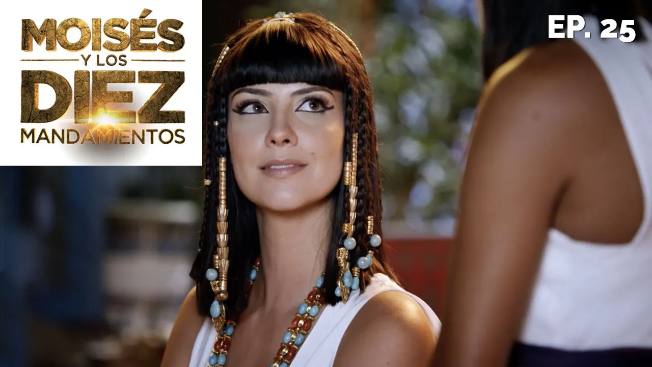 Moisés y los 10 Mandamientos: Capítulo 25 - Moisés y los 10 ...