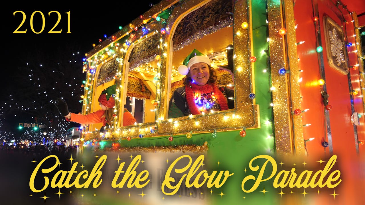 2021 Catch the Glow Parade - Rocky Mountain Channel