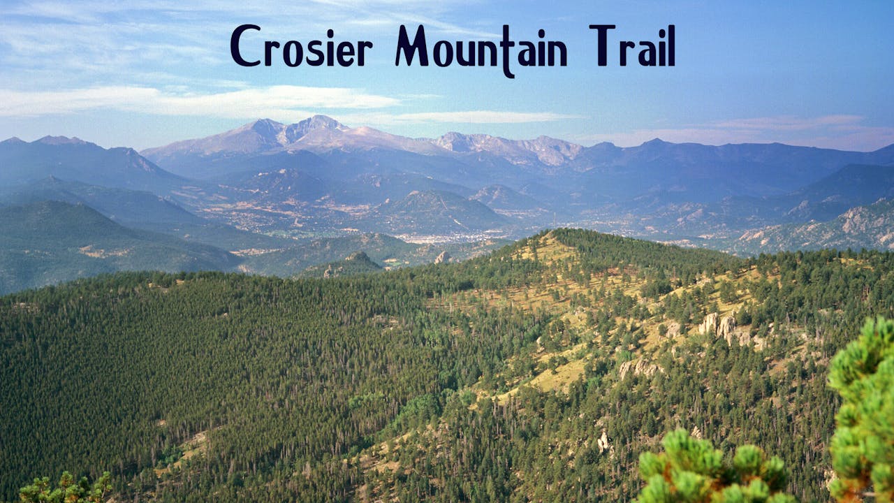 Crosier Mountain Trail - Rocky Mountain Channel