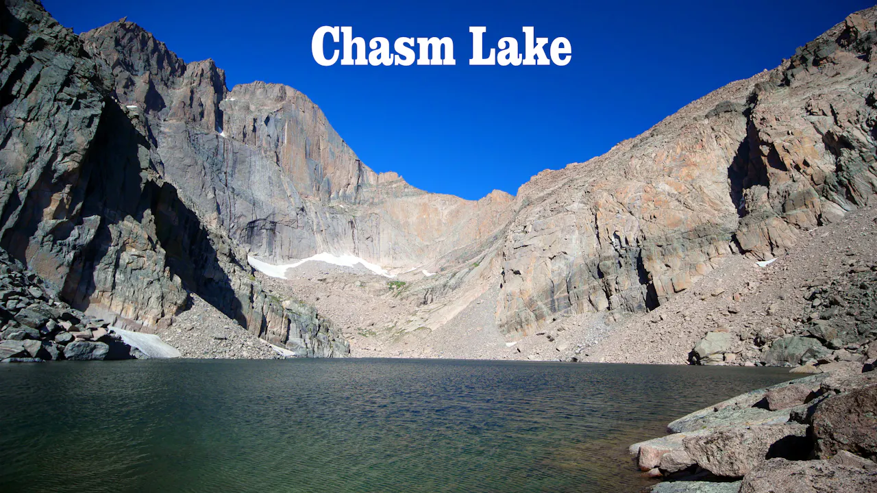 Chasm Lake - Rocky Mountain Channel
