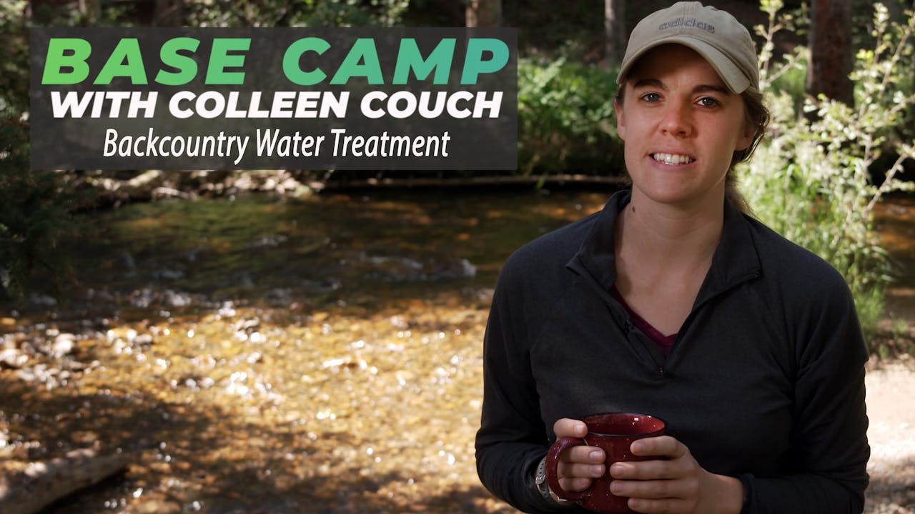 Base Camp - Backcountry Water Treatment - Base Camp Season 1 - Rocky ...