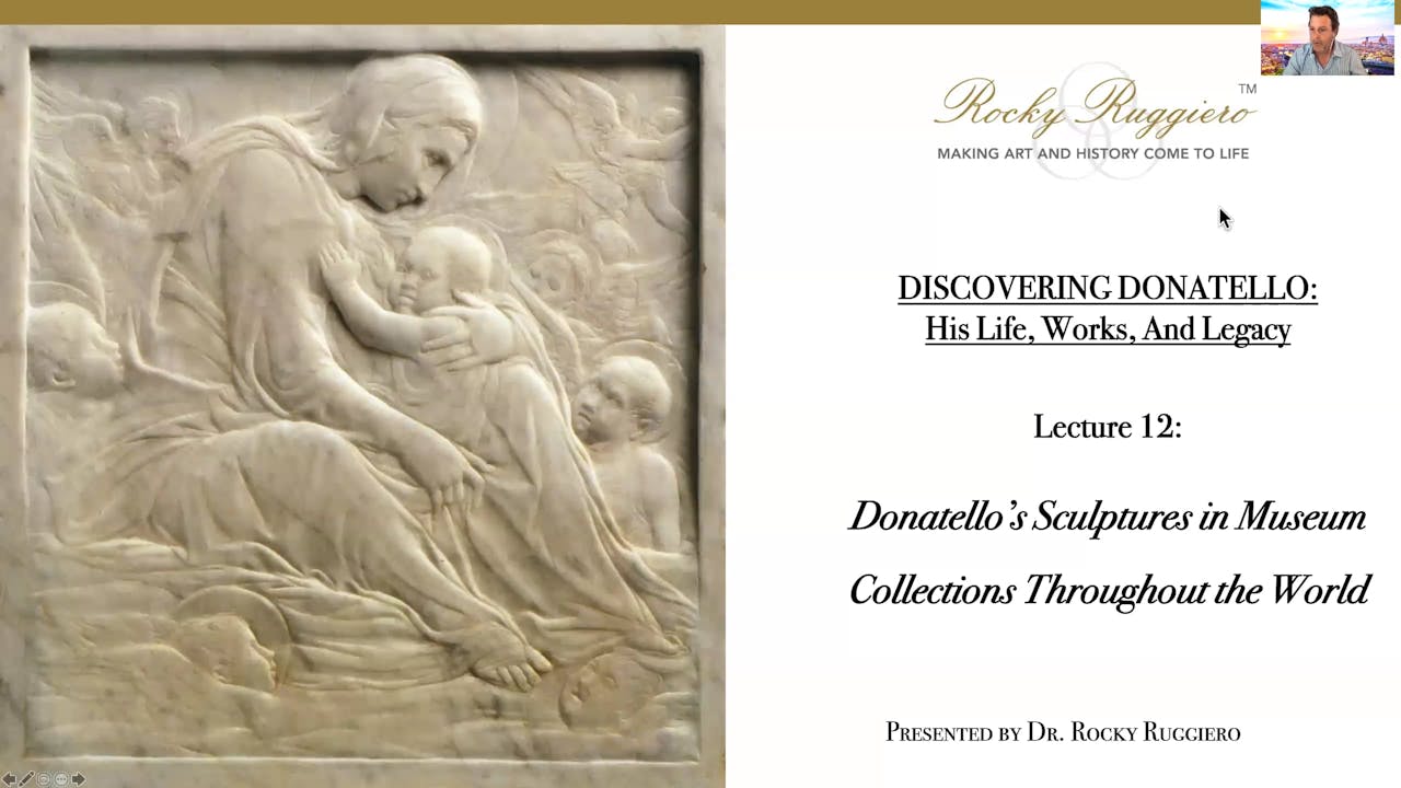 LECTURE 12 "Donatello's Sculptures in Museum Collections Throughout the ...