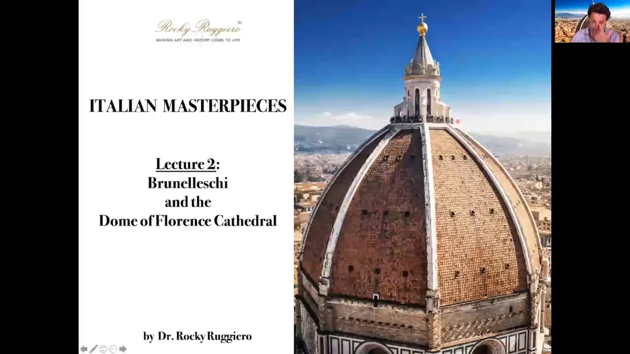 LECTURE 2 "Brunelleschi and the Dome of Florence Cathedral" - Rocky ...