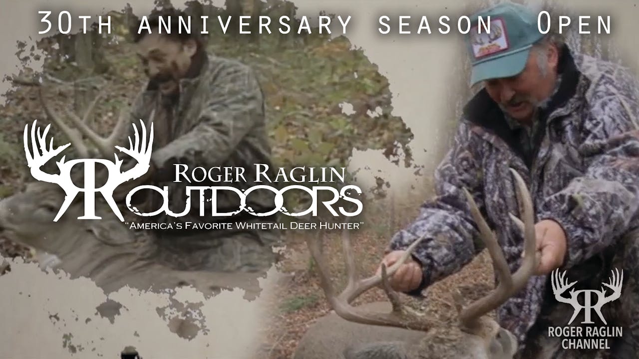 2017 TV Show Open • 30th Anniversary - Roger Raglin Streaming Channel