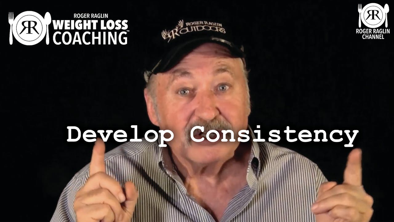 88. Develop Consistency • Weight Loss Coaching - Weight Loss Coaching ...