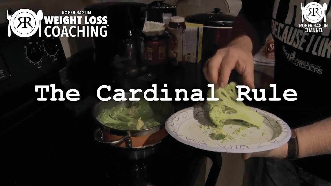 55. The Cardinal Rule • Weight Loss Coaching - Weight Loss Coaching ...